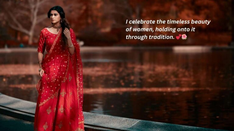 200+ Traditional Look Captions For Girls 2026 - Copy Paste